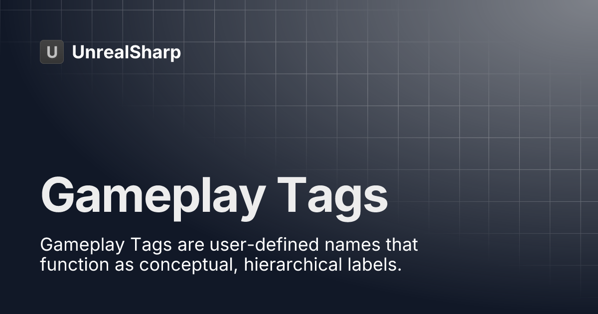 Gameplay Tags | UnrealSharp