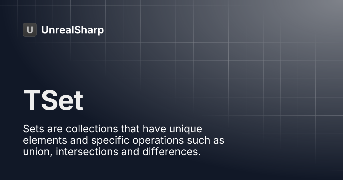 TSet | UnrealSharp