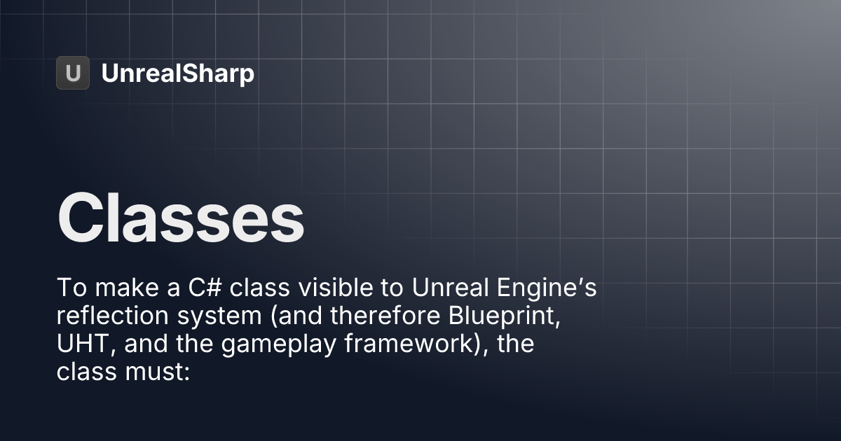 Classes | UnrealSharp